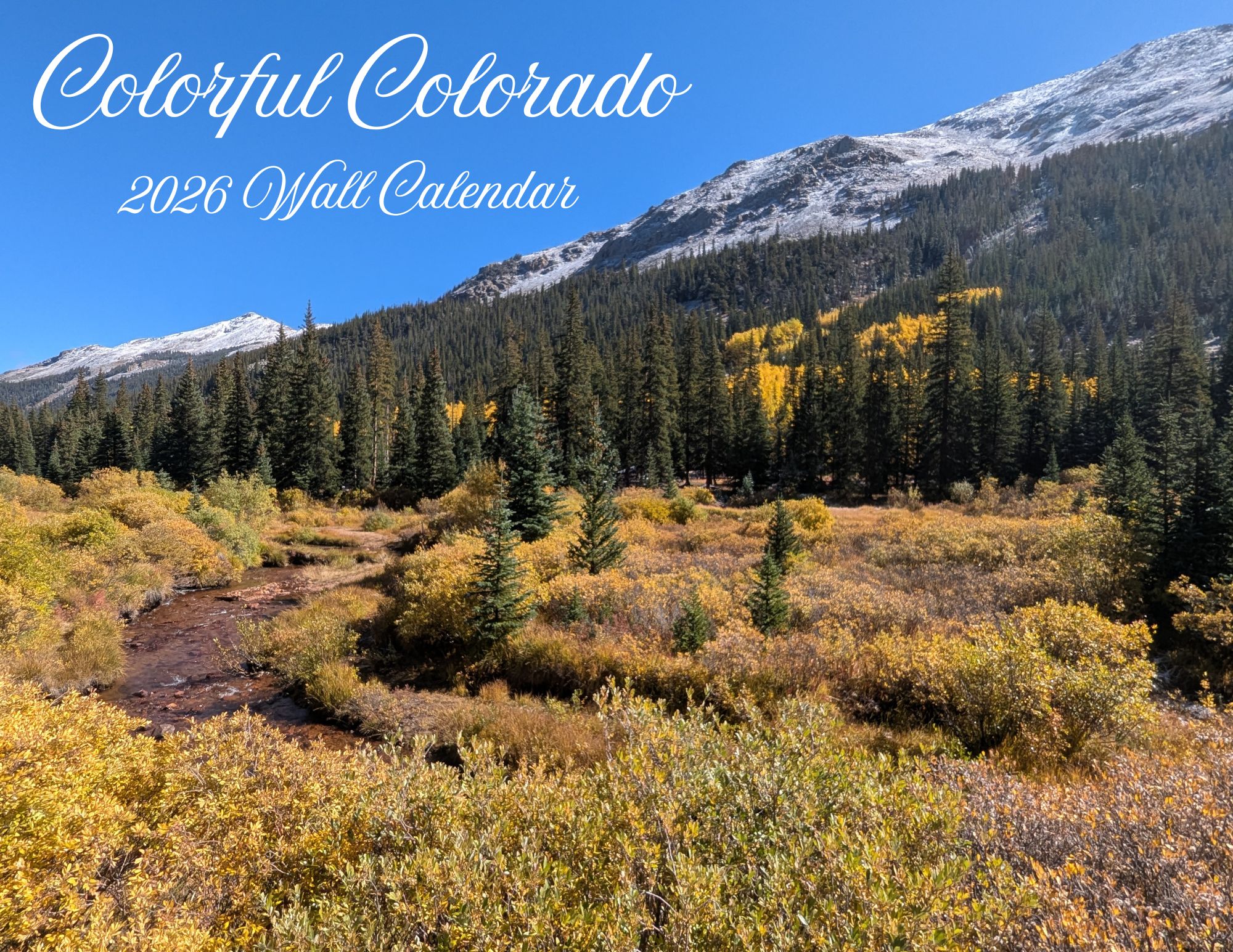 Colorful Colorado 2026 Wall Calendar - Julie Mark Photography